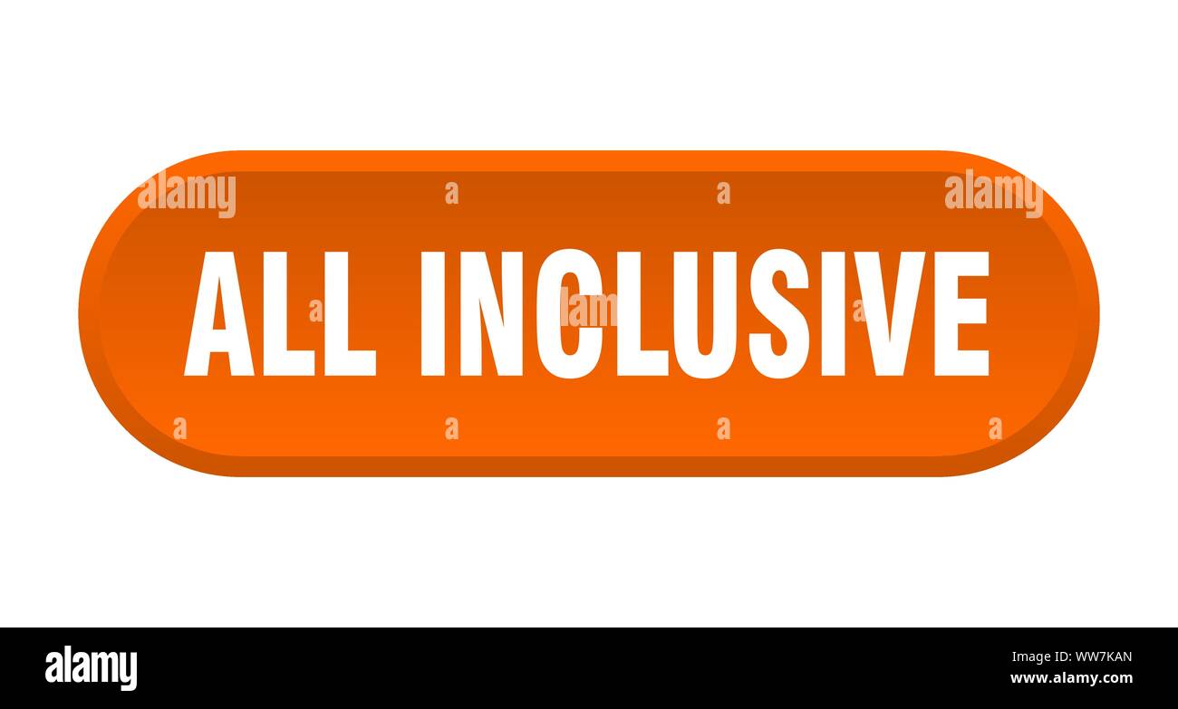 all inclusive button. all inclusive rounded orange sign. all inclusive Stock Vector Image & Art ...