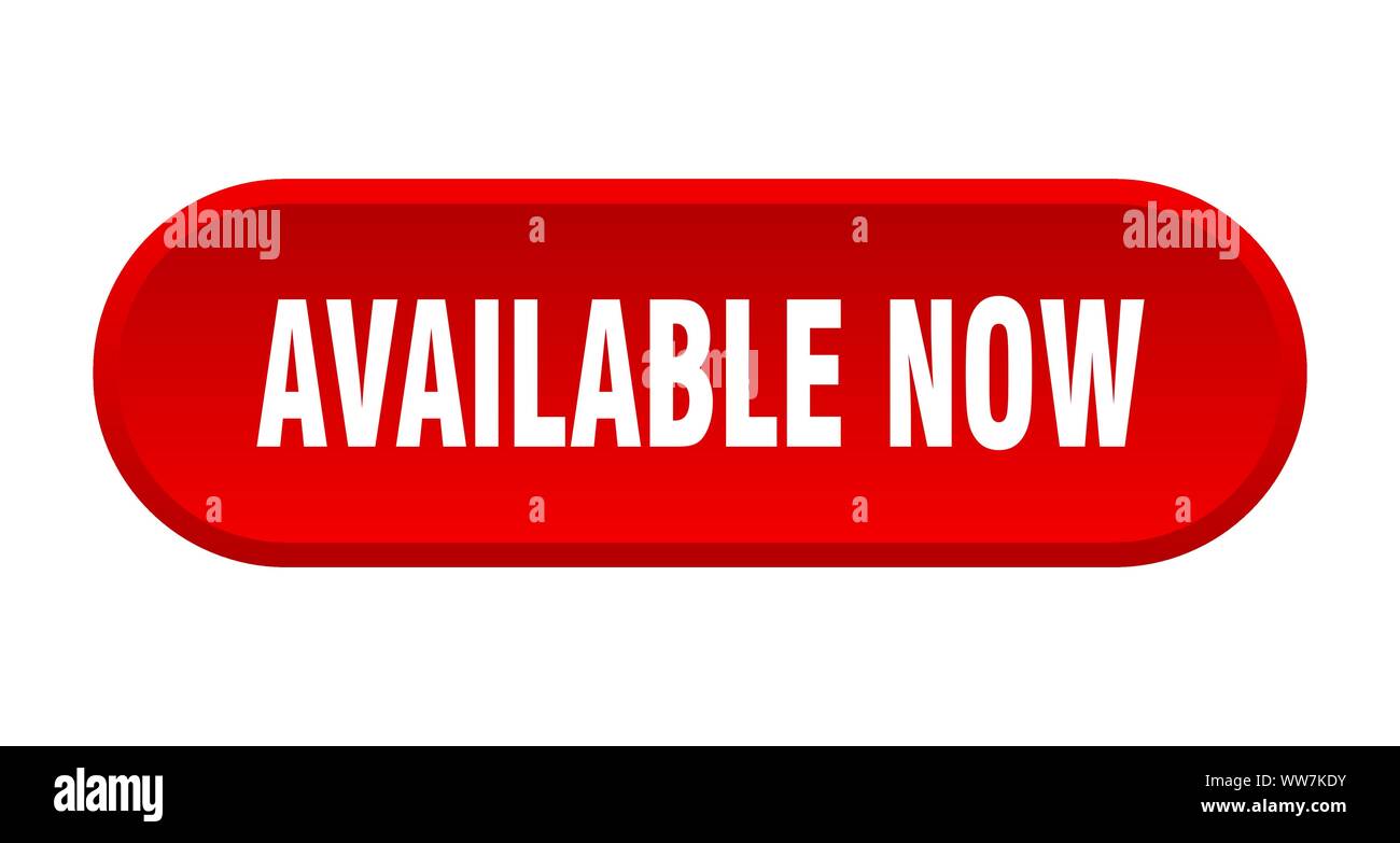 available now button. available now rounded red sign. available now ...