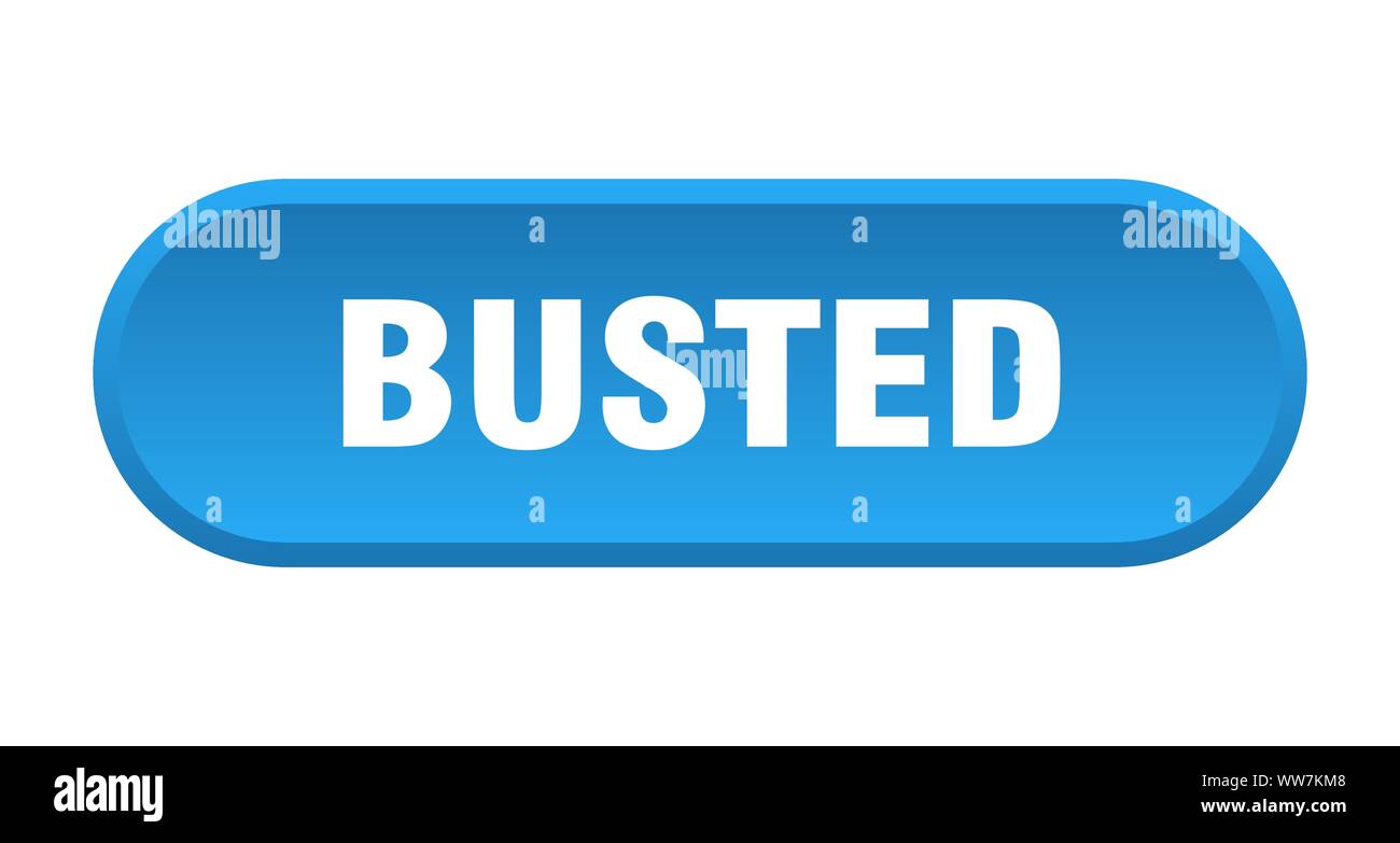 busted button. busted rounded blue sign. busted Stock Vector Image ...