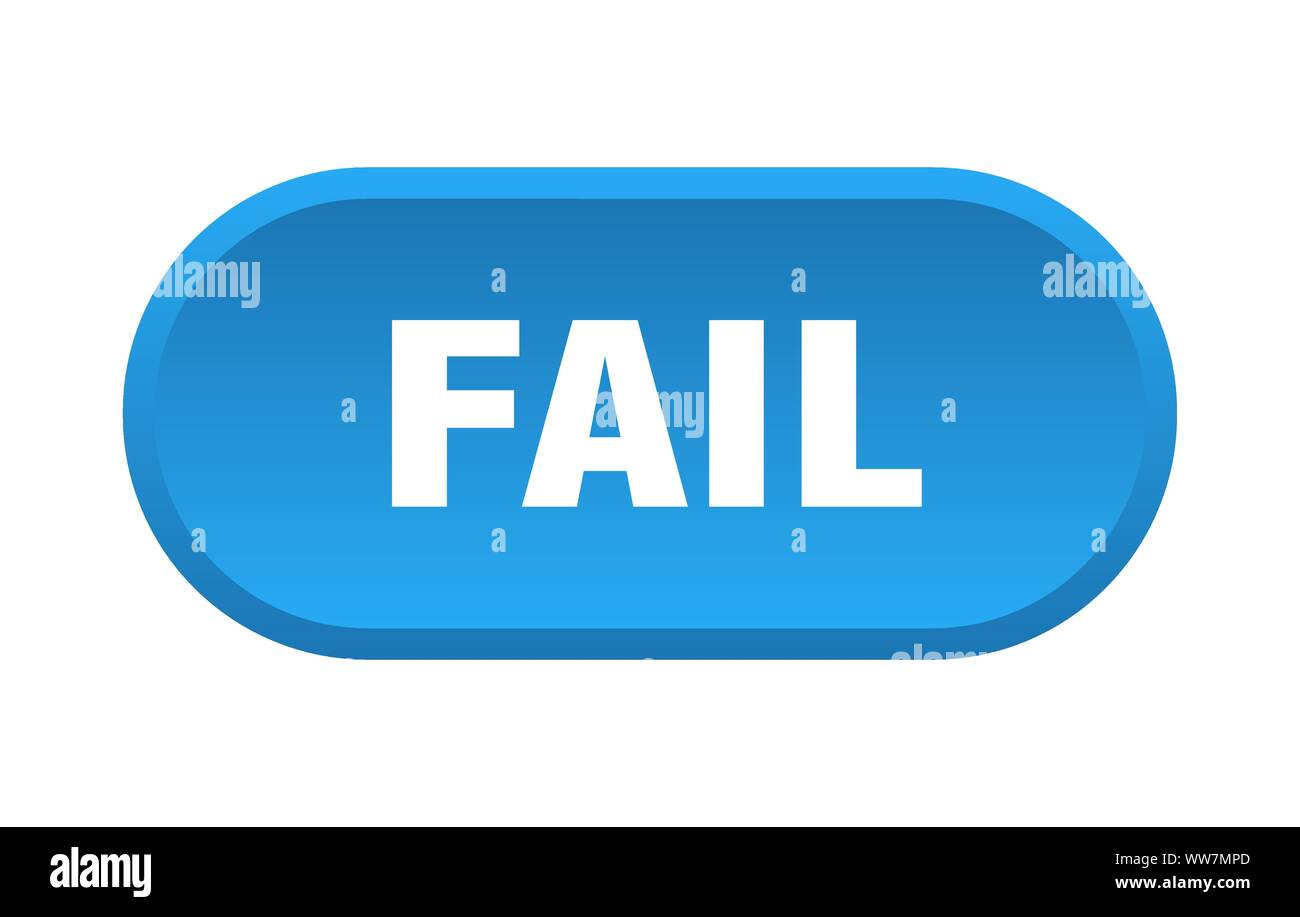 fail button. fail rounded blue sign. fail Stock Vector Image & Art - Alamy