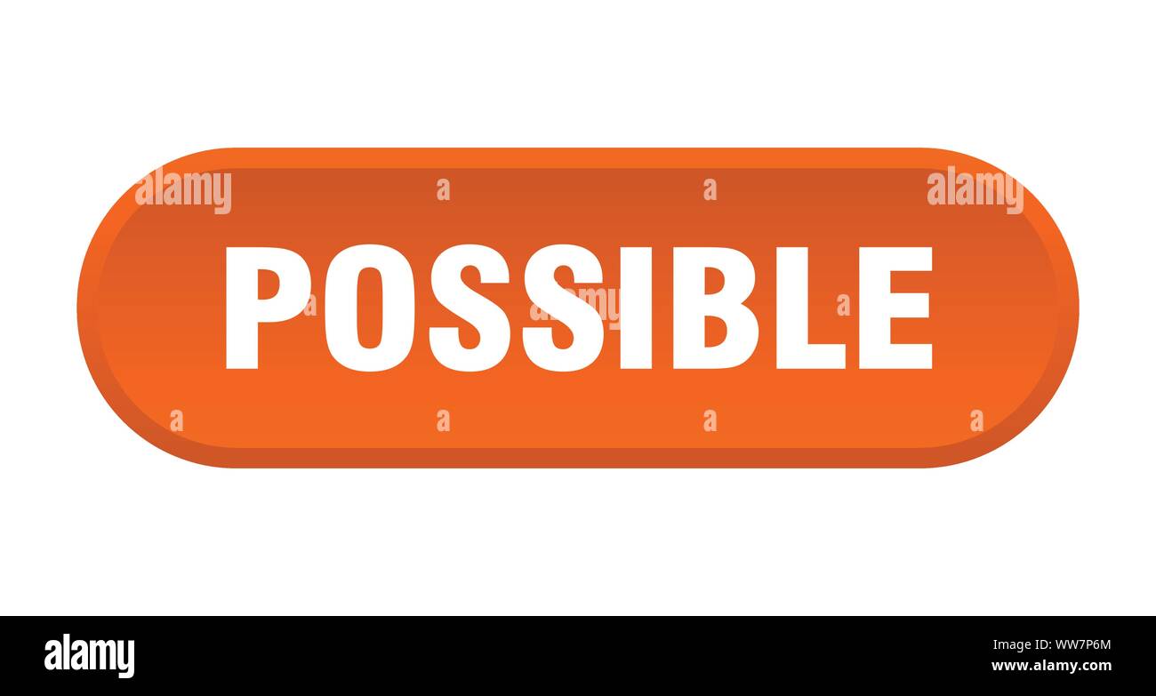 possible button. possible rounded orange sign. possible Stock Vector ...