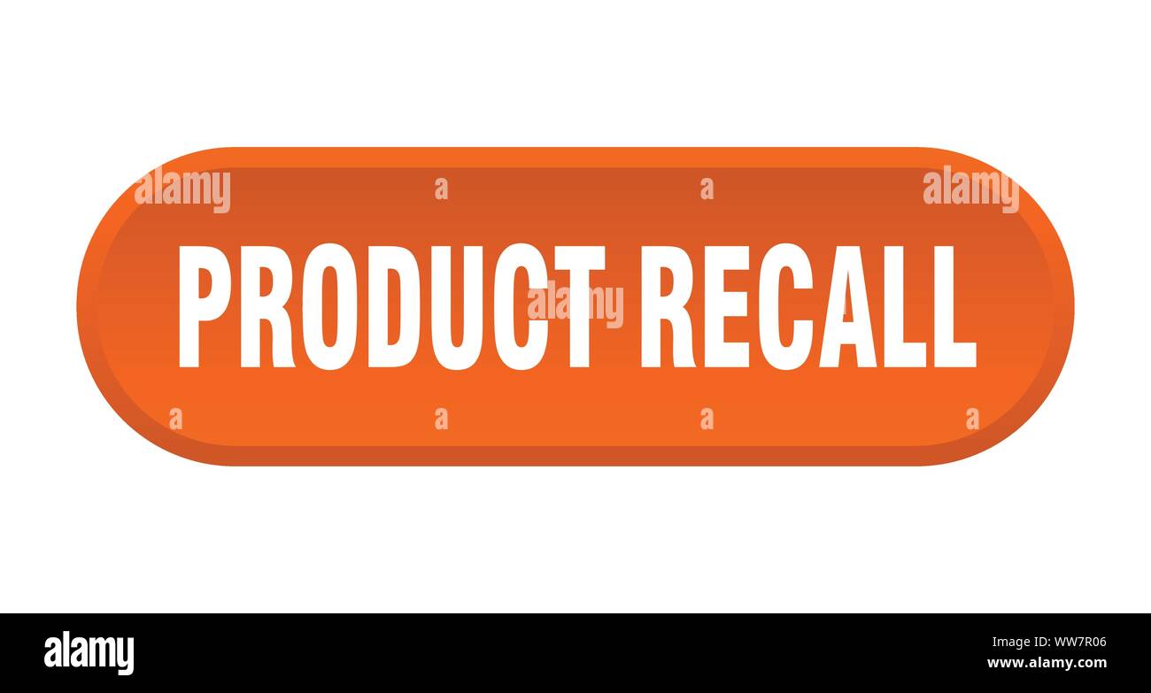 product recall button. product recall rounded orange sign. product ...