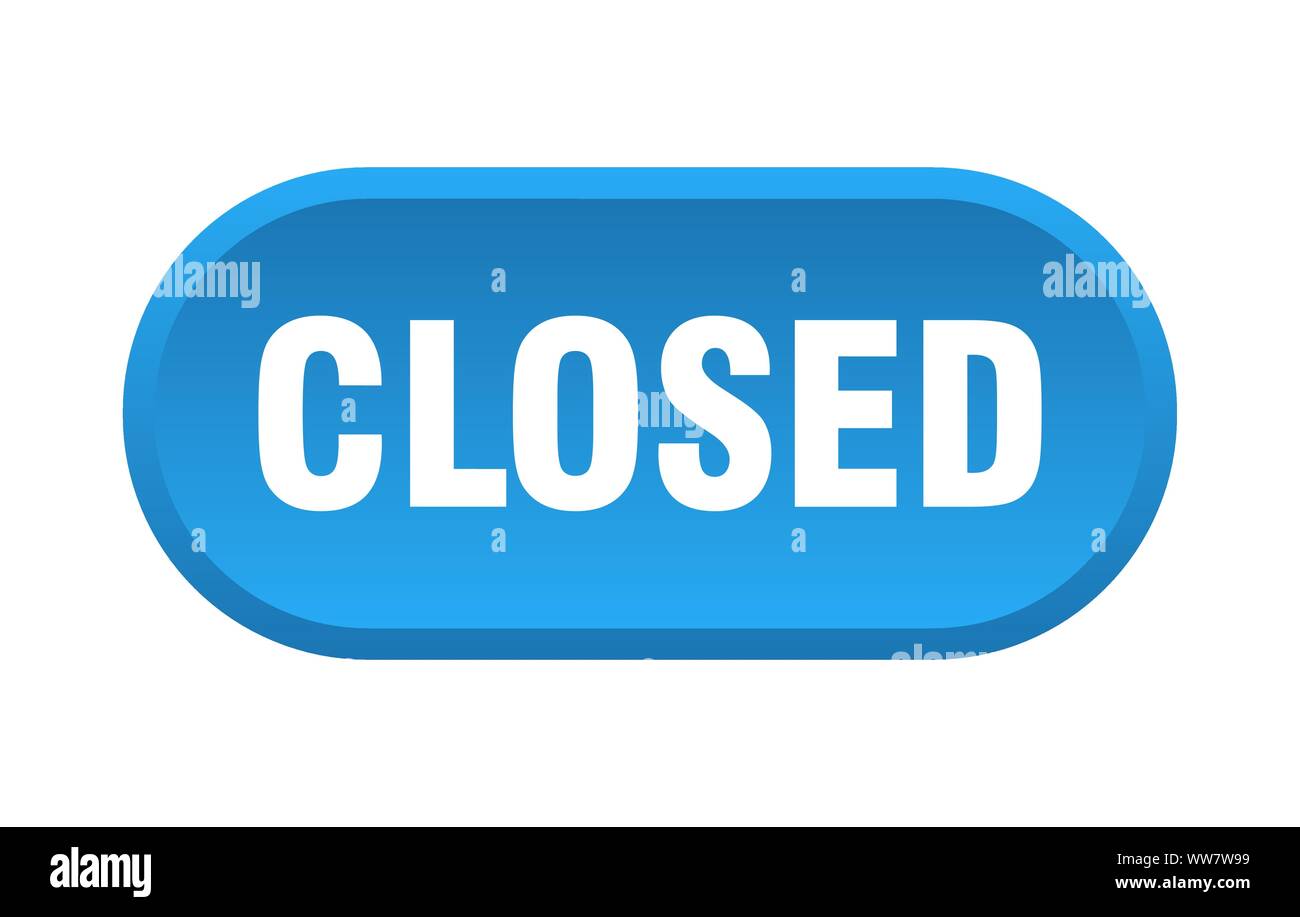 closed button. closed rounded blue sign. closed Stock Vector Image ... closed button. closed rounded blue sign. closed Stock Vector Image ...