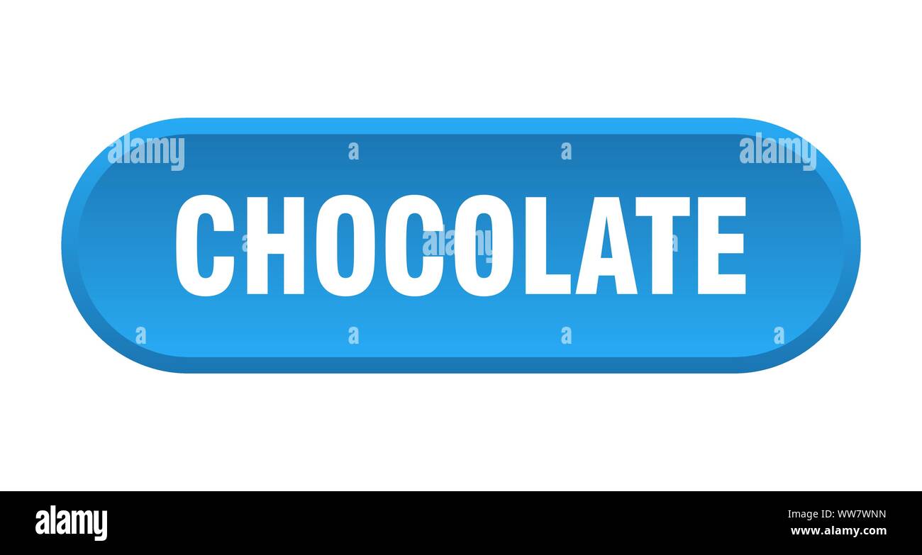 chocolate button. chocolate rounded blue sign. chocolate Stock Vector ...