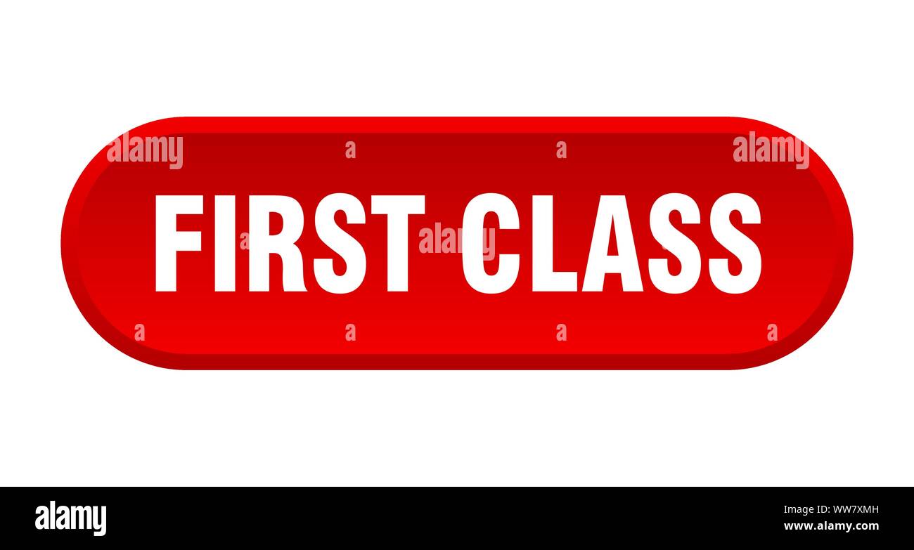 first class button. first class rounded red sign. first class Stock ...