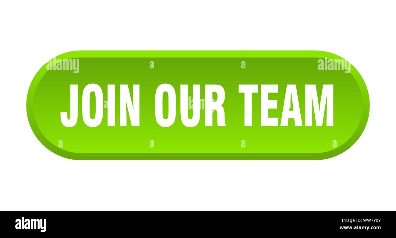 join our team button. join our team rounded green sign. join our team ...