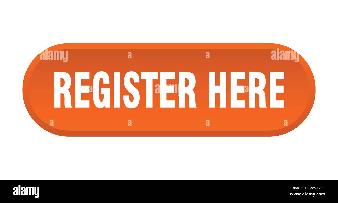 register here button. register here rounded orange sign. register here ...