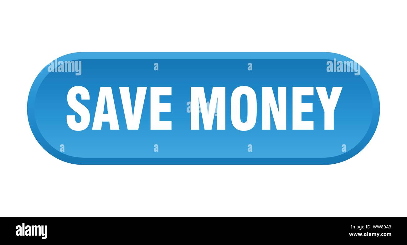 save money button. save money rounded blue sign. save money Stock ...