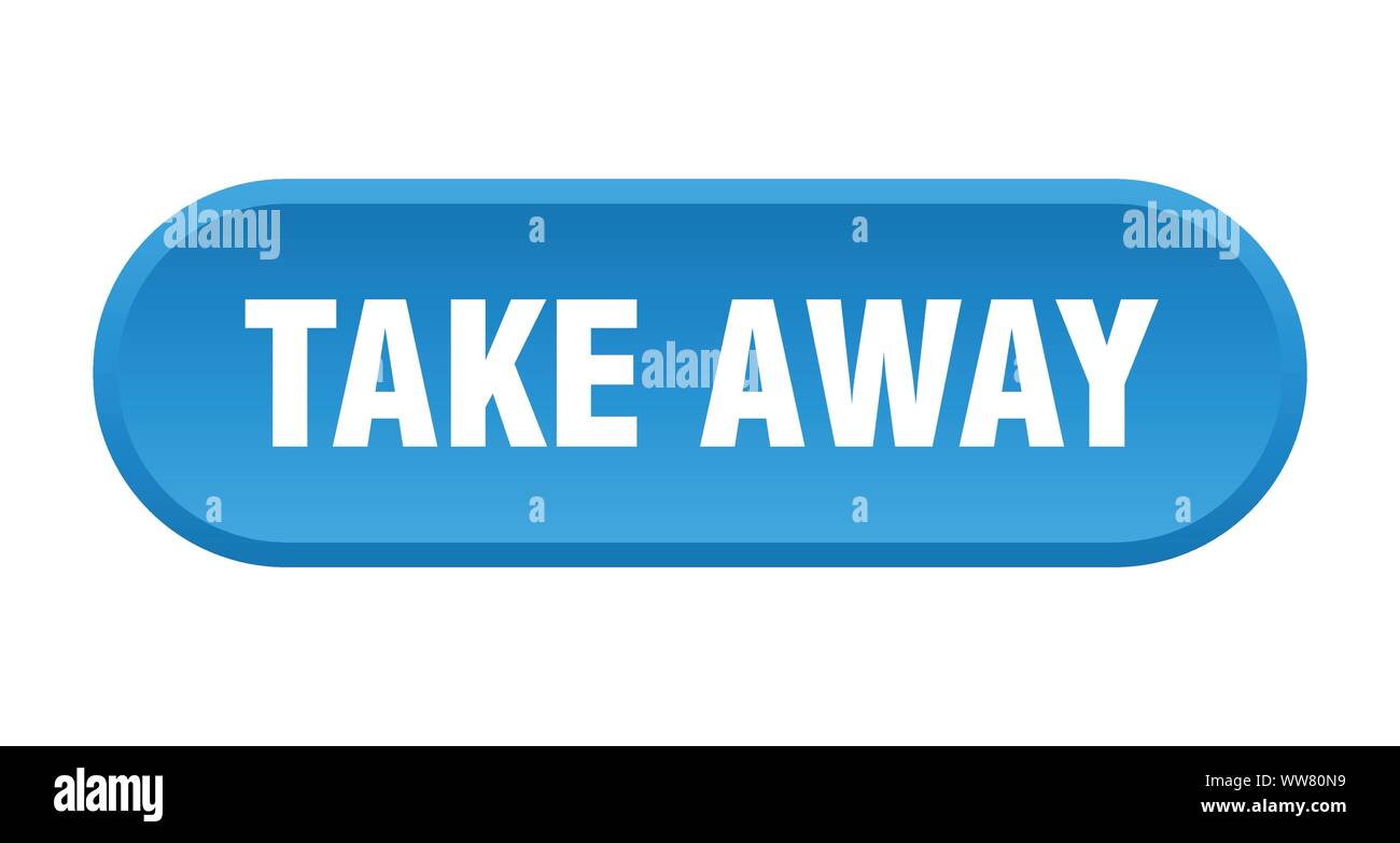 take away button. take away rounded blue sign. take away Stock Vector ...
