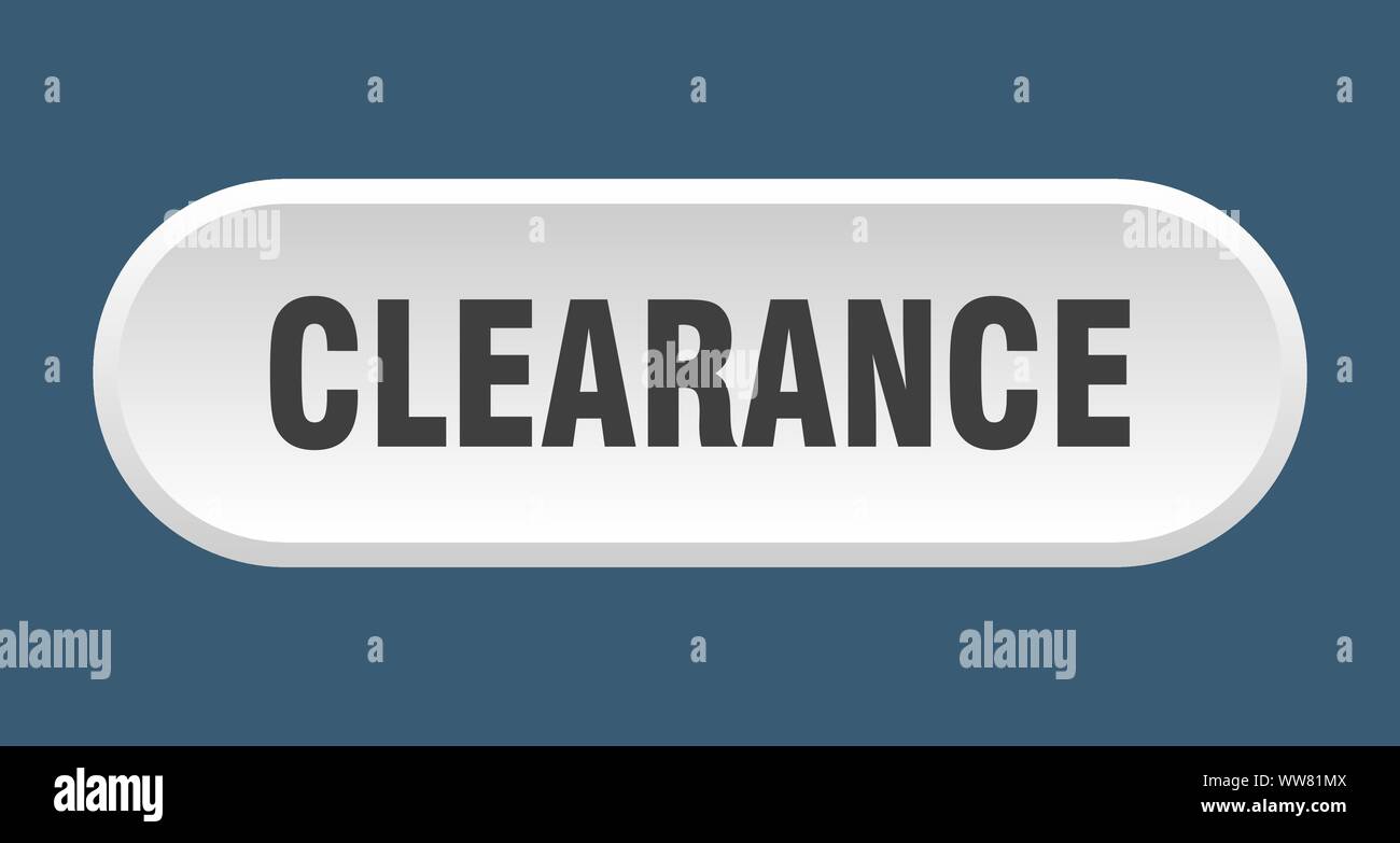 clearance button. clearance rounded white sign. clearance Stock Vector ...