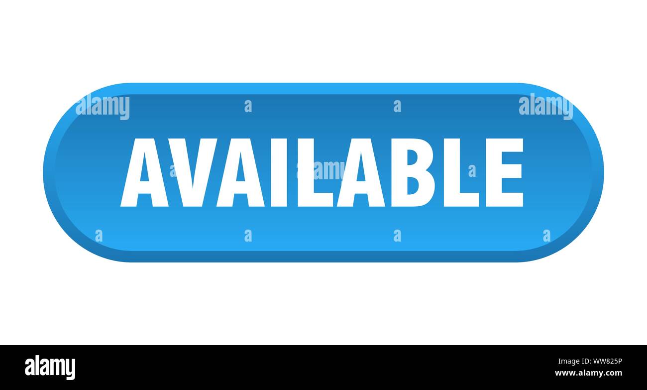 available button. available rounded blue sign. available Stock Vector Image & Art - Alamy