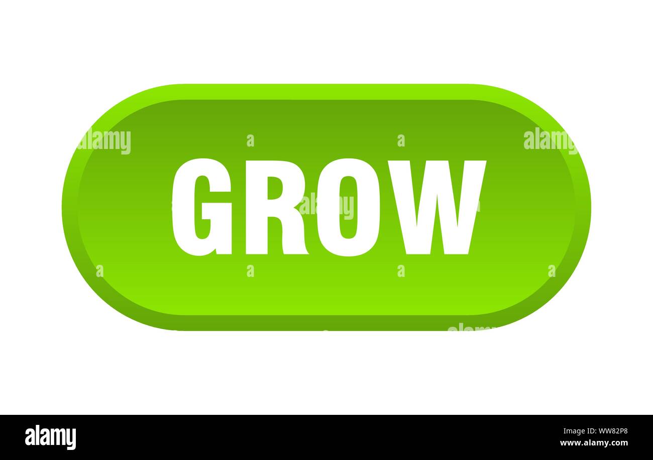 grow button. grow rounded green sign. grow Stock Vector Image & Art - Alamy