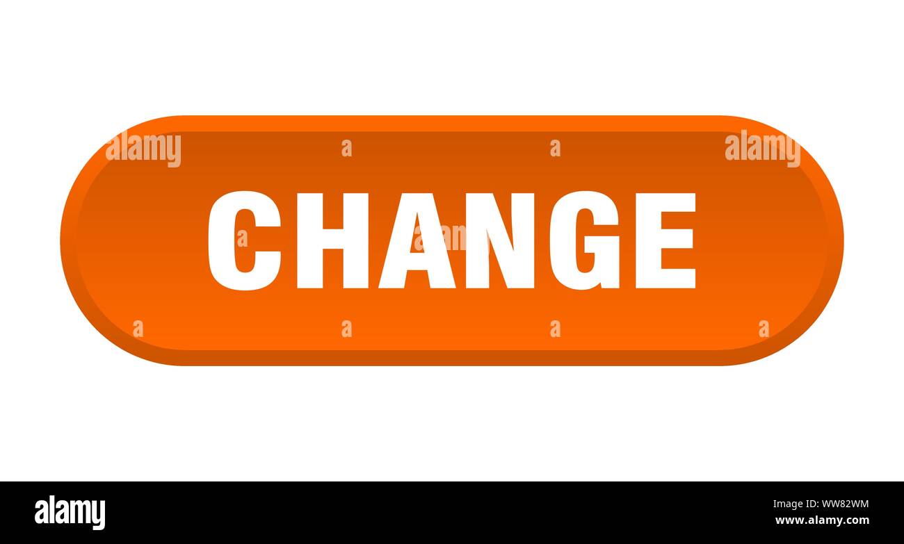 change button. change rounded orange sign. change Stock Vector Image ...