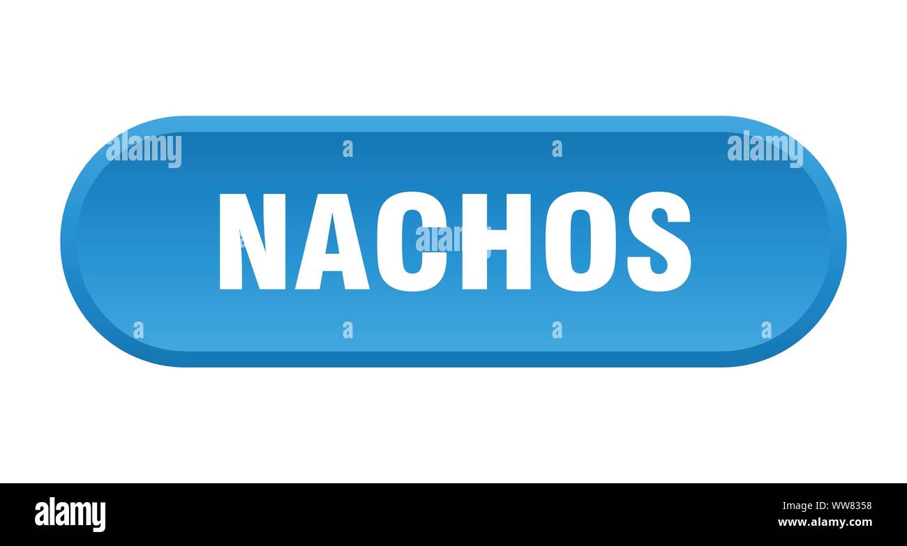 nachos button. nachos rounded blue sign. nachos Stock Vector Image ...