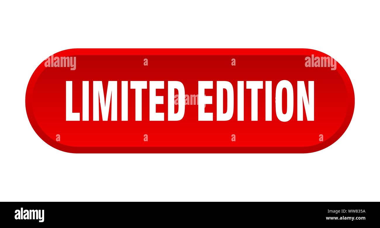 limited edition button. limited edition rounded red sign. limited ...
