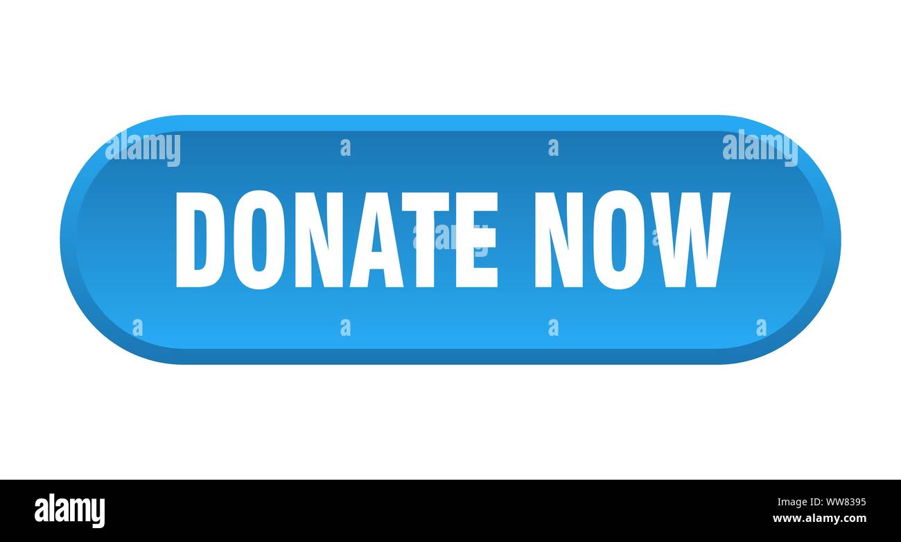 donate now button. donate now rounded blue sign. donate now Stock ...