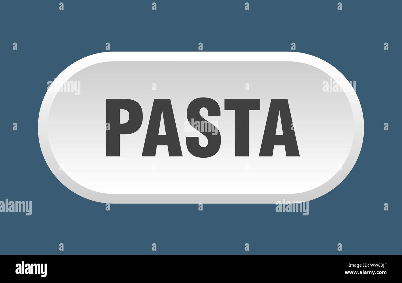 pasta button. pasta rounded white sign. pasta Stock Vector Image & Art - Alamy
