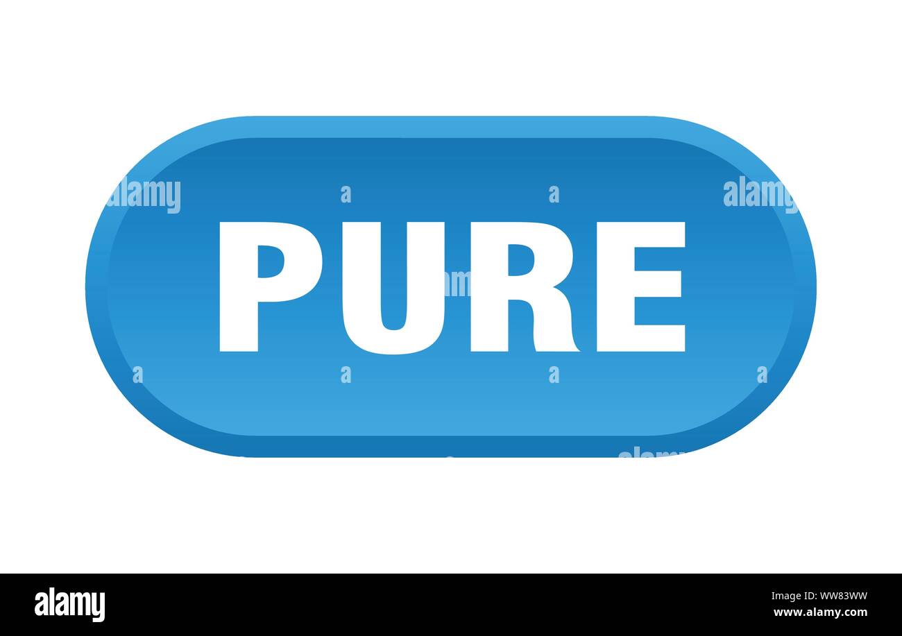 pure button. pure rounded blue sign. pure Stock Vector Image & Art - Alamy