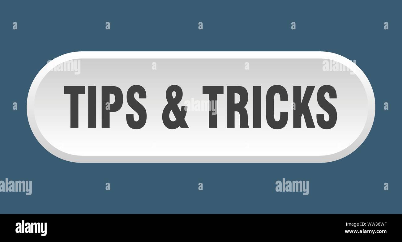 tips & tricks button. tips & tricks rounded white sign. tips & tricks ...