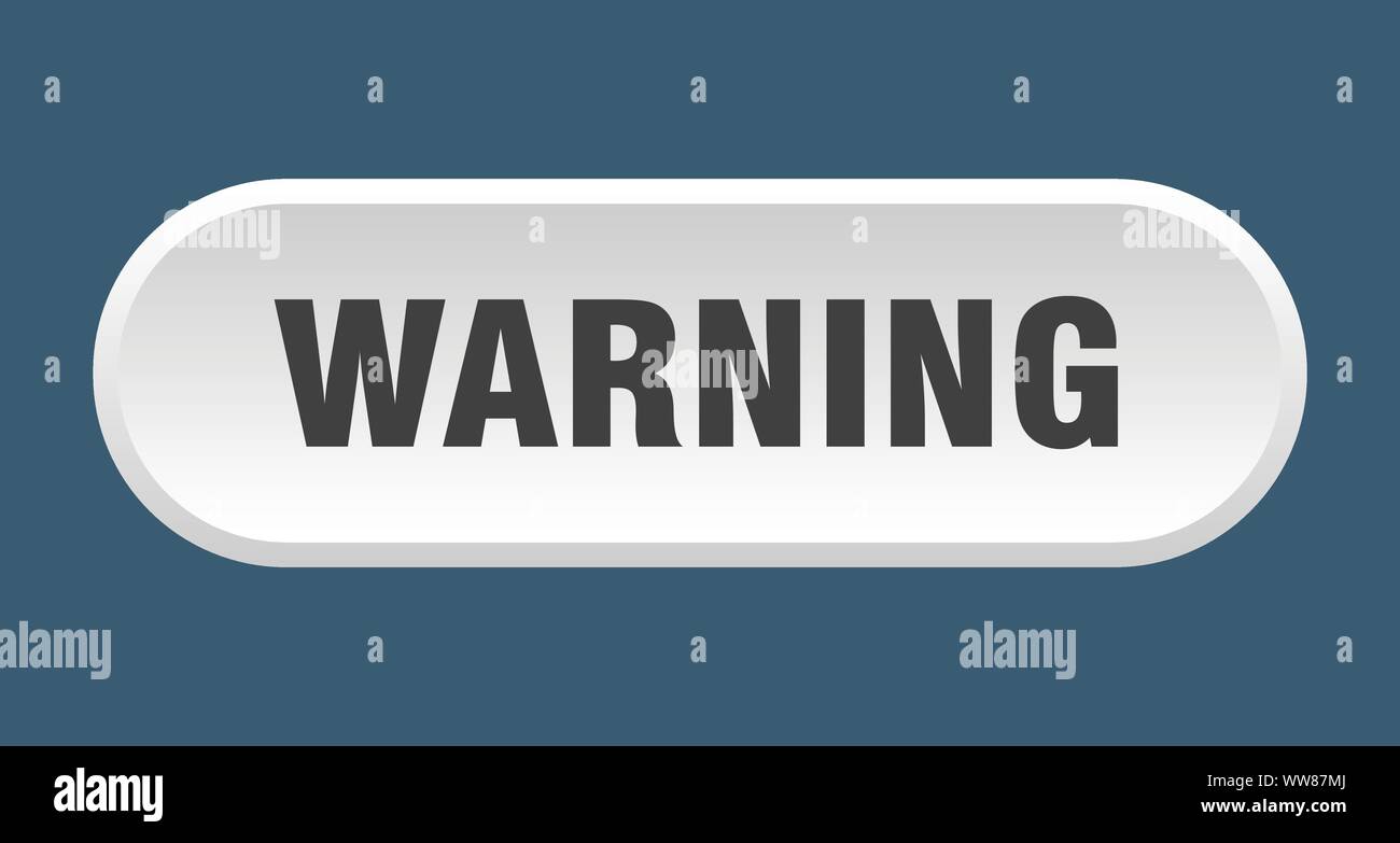 warning button. warning rounded white sign. warning Stock Vector Image ...