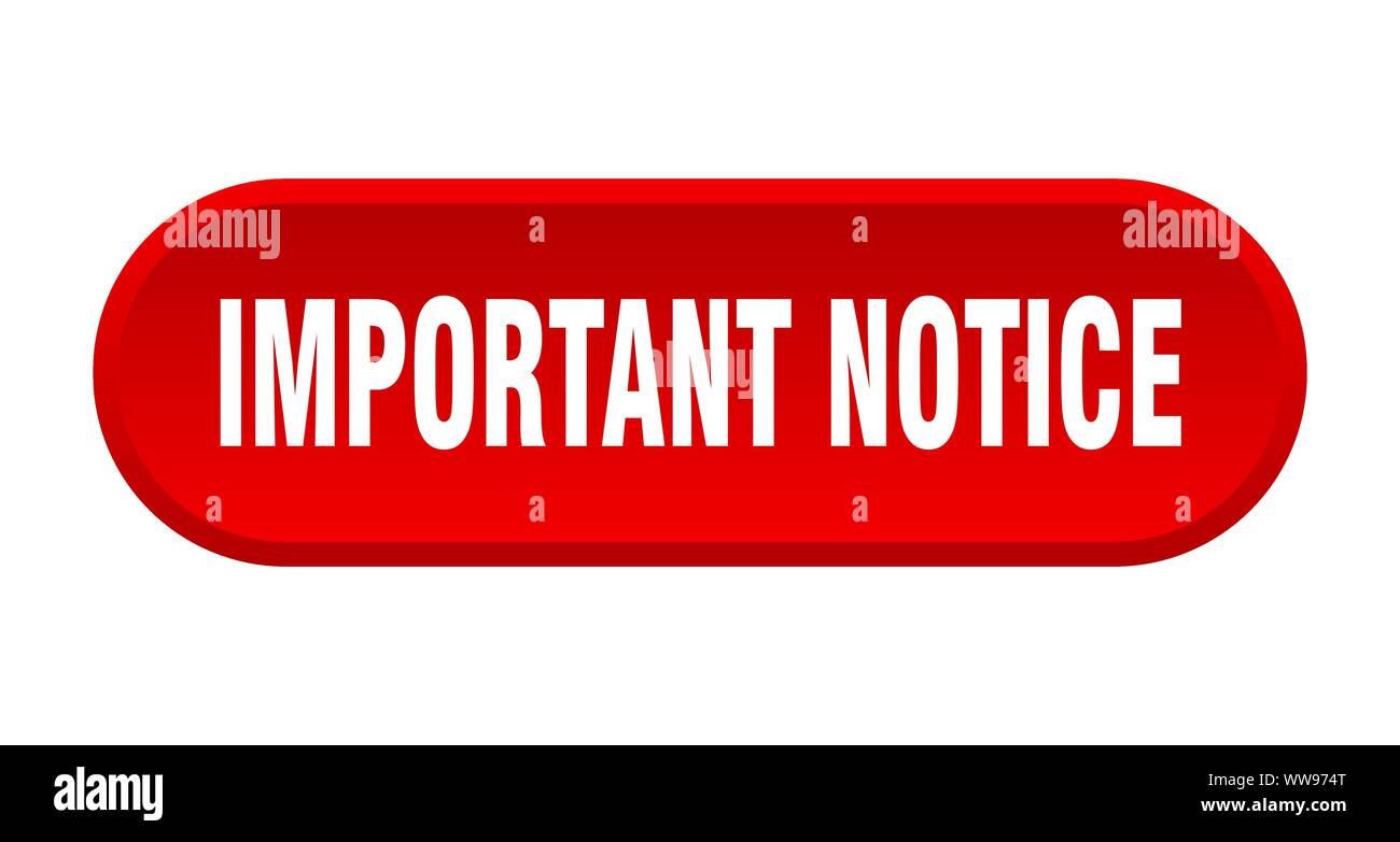important notice button. important notice rounded red sign. important ...