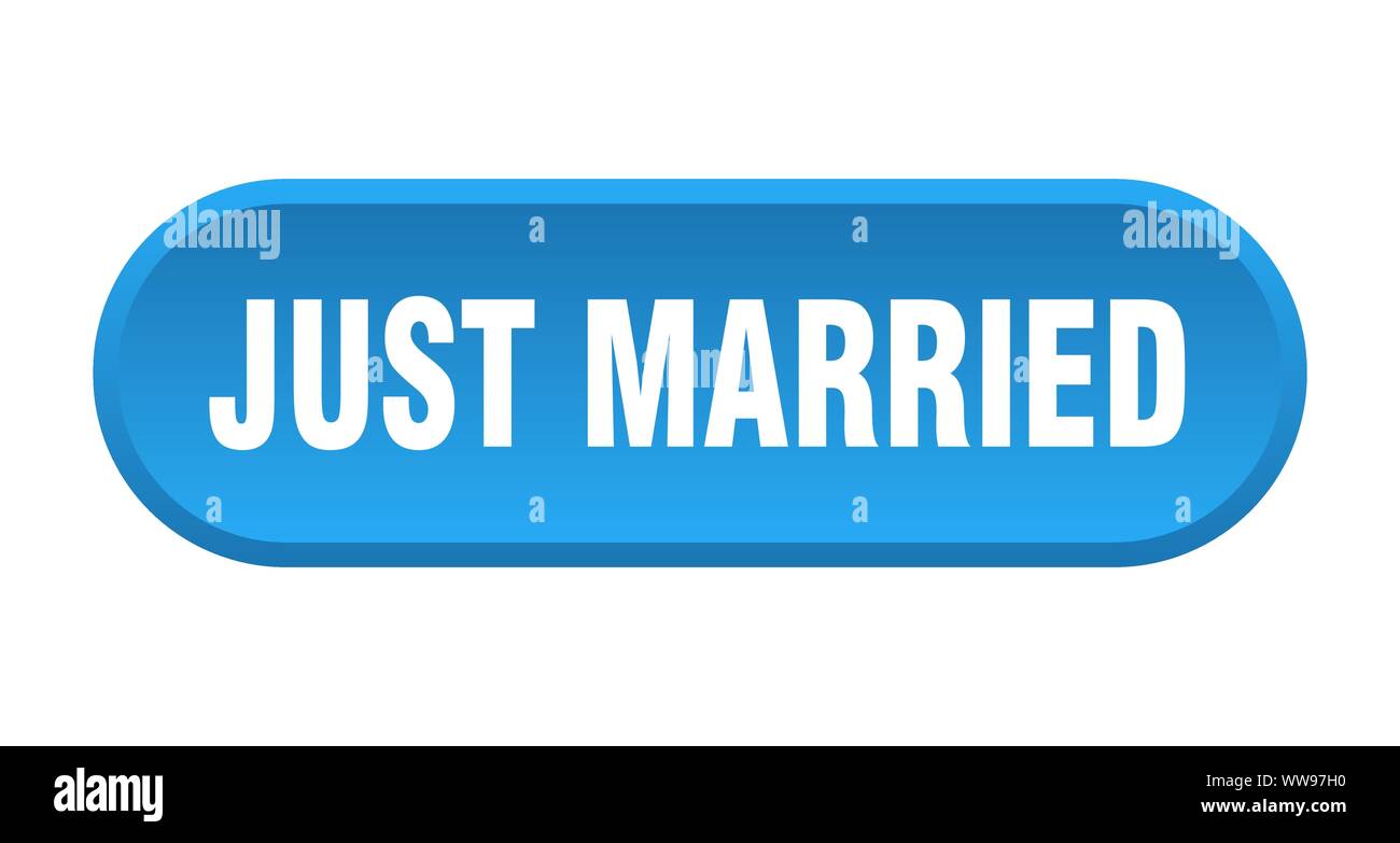 just married button. just married rounded blue sign. just married Stock ...