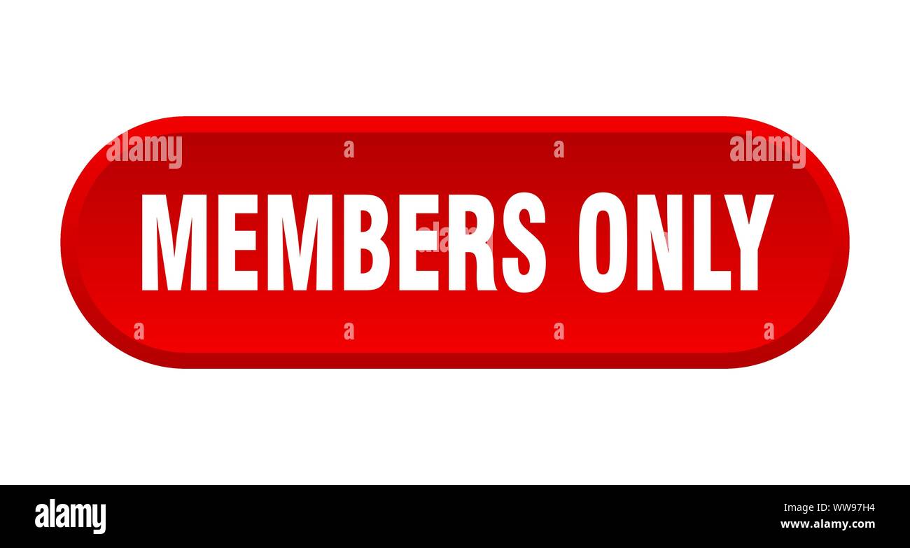 members only button. members only rounded red sign. members only Stock ...