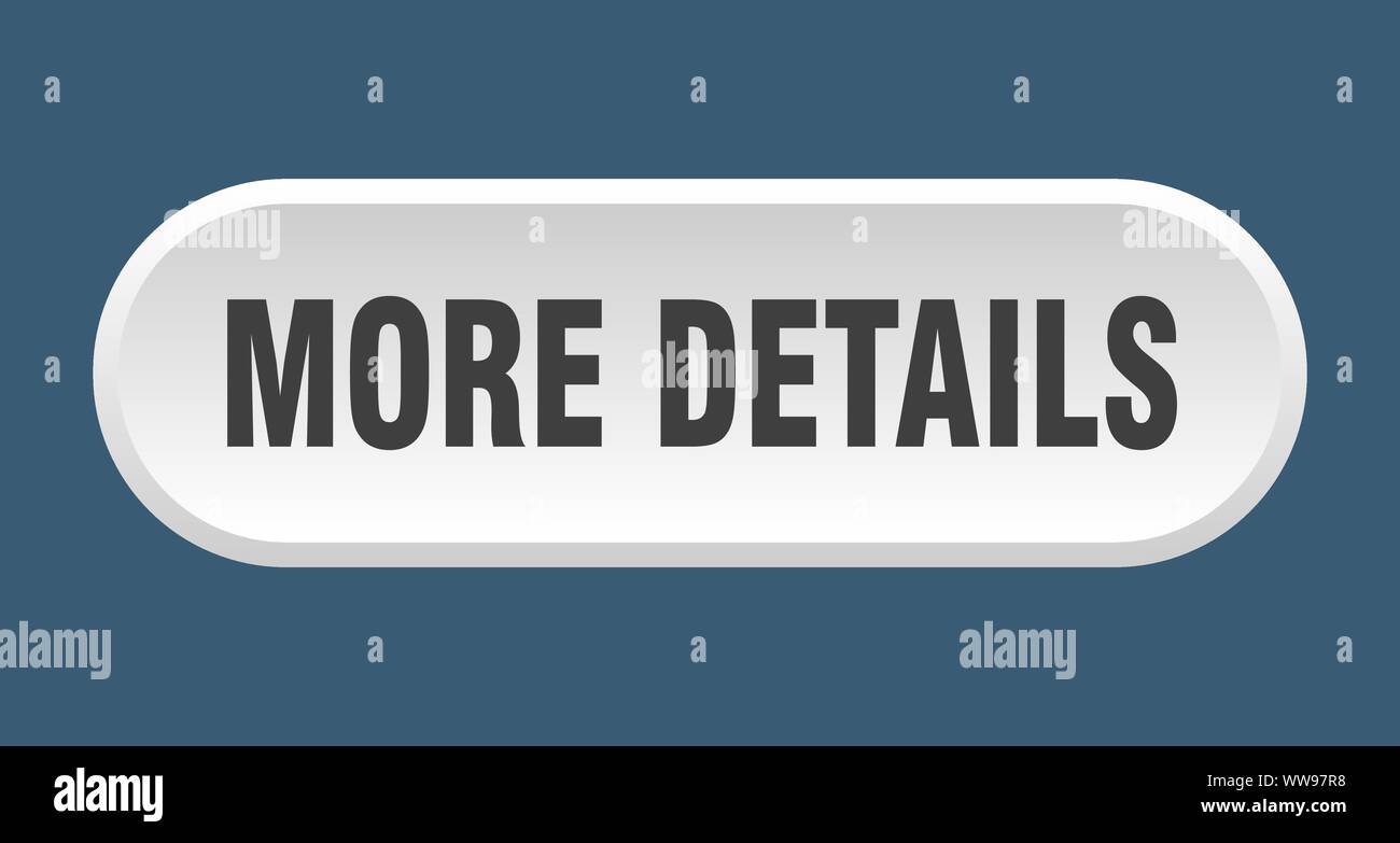 more details button. more details rounded white sign. more details ...