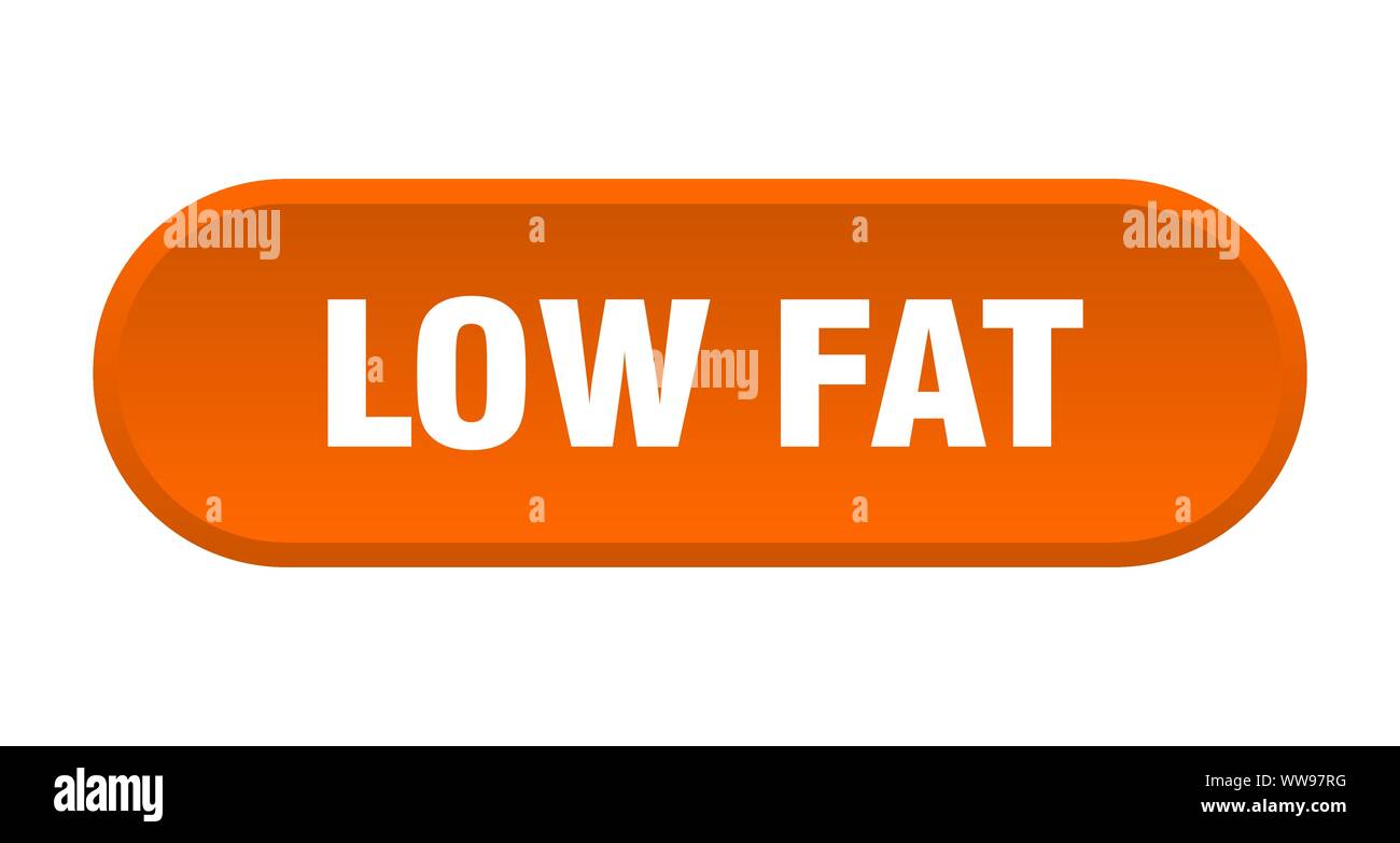 low fat button. low fat rounded orange sign. low fat Stock Vector Image ...