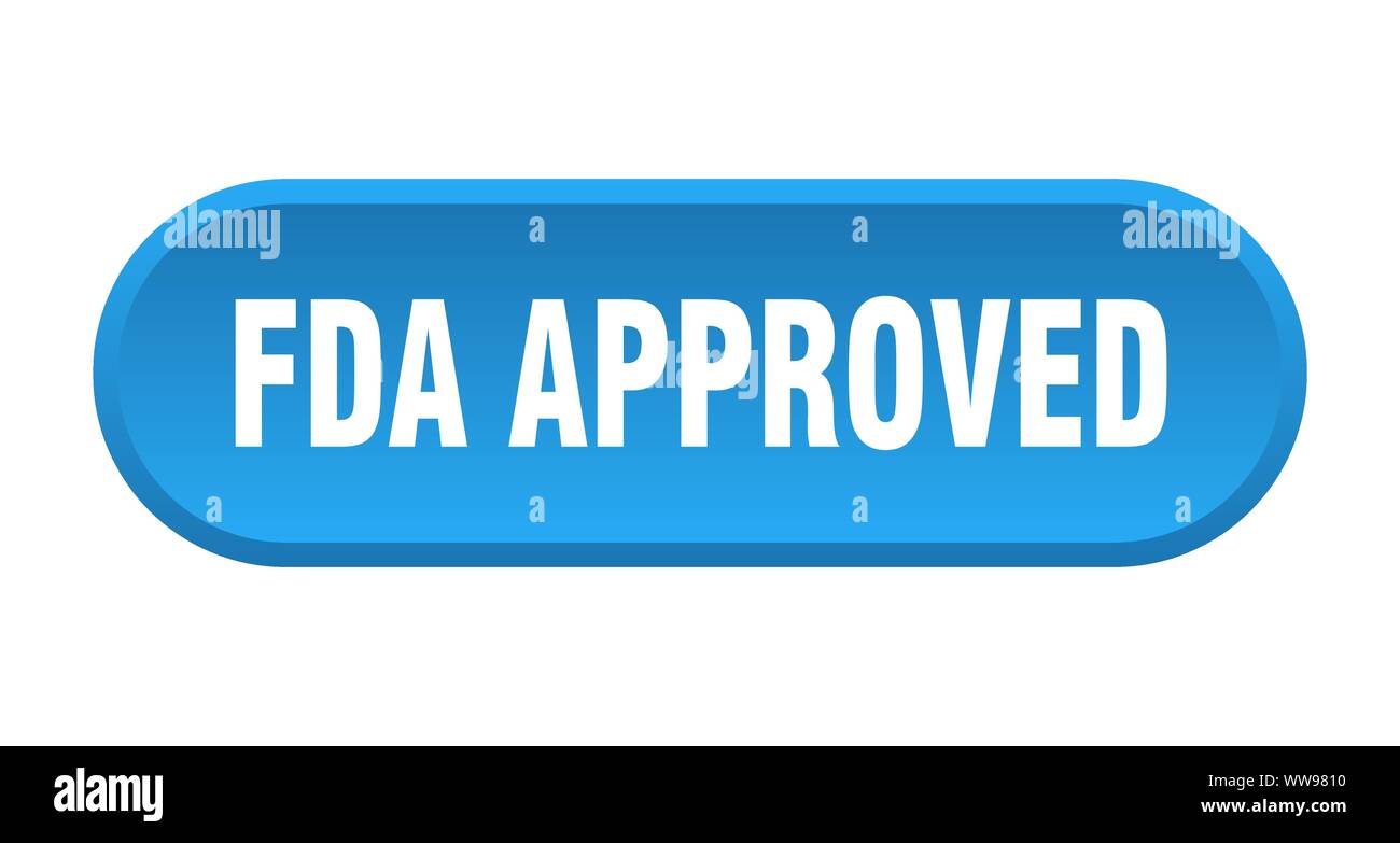 fda approved button. fda approved rounded blue sign. fda approved Stock ...