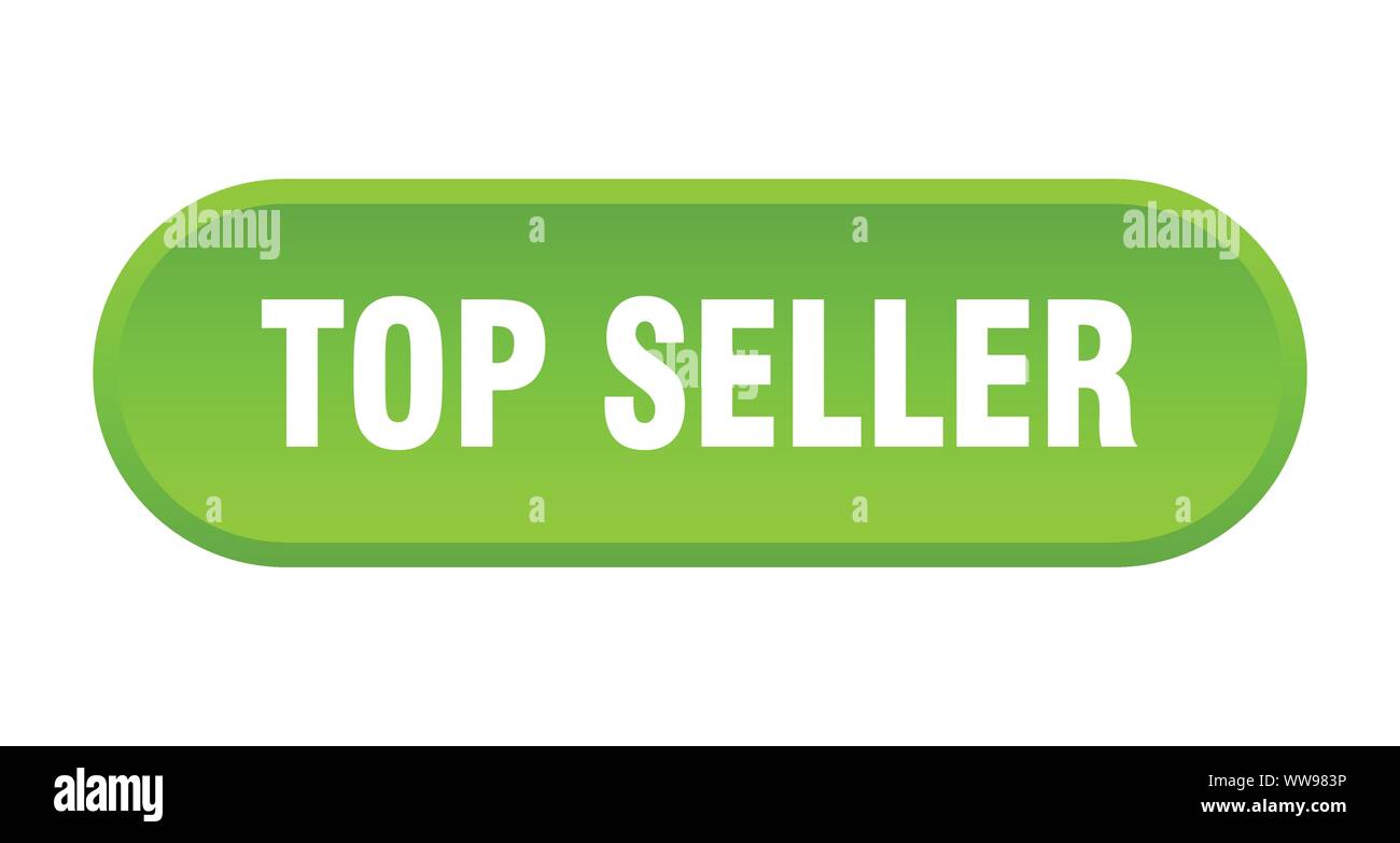 top seller button. top seller rounded green sign. top seller Stock ...