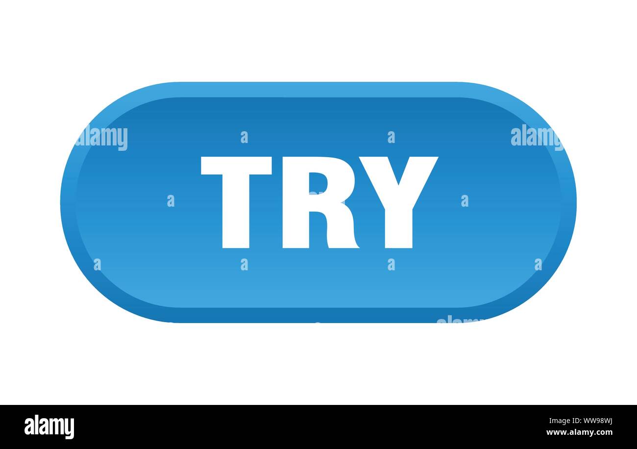try button. try rounded blue sign. try Stock Vector Image & Art - Alamy