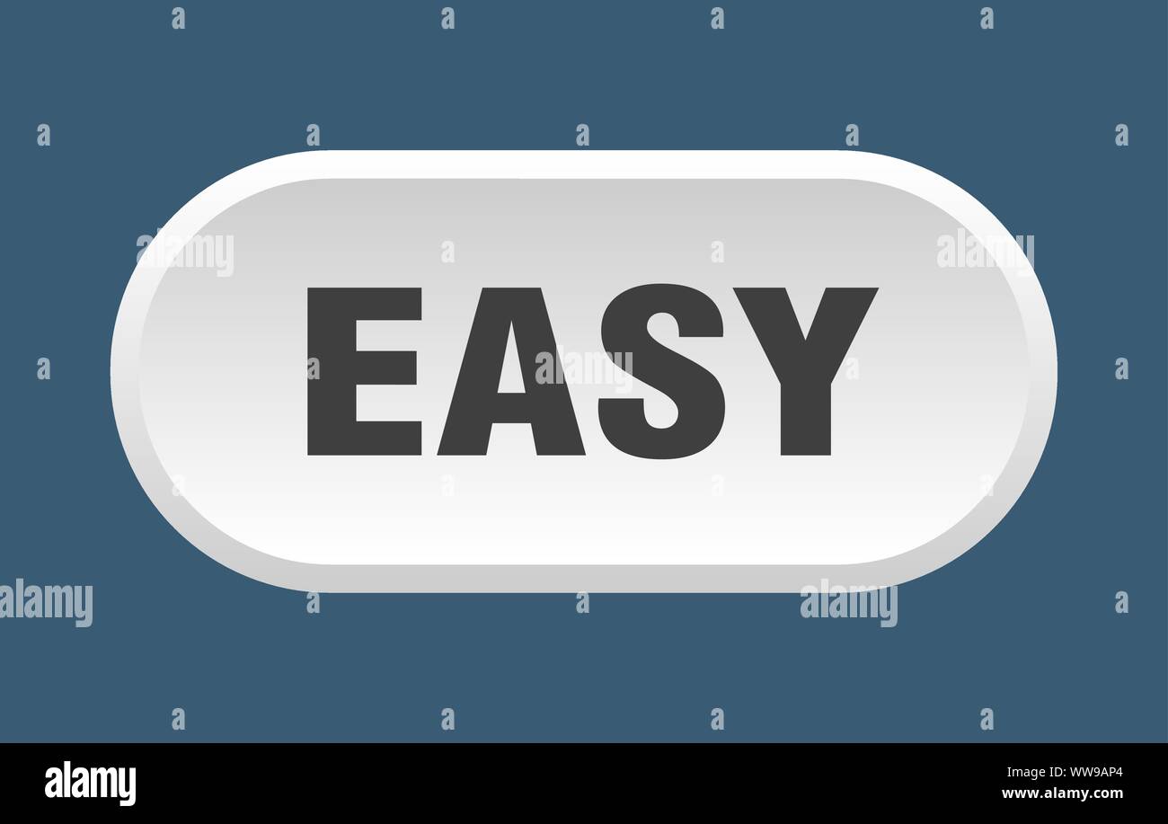 easy button. easy rounded white sign. easy Stock Vector Image & Art - Alamy