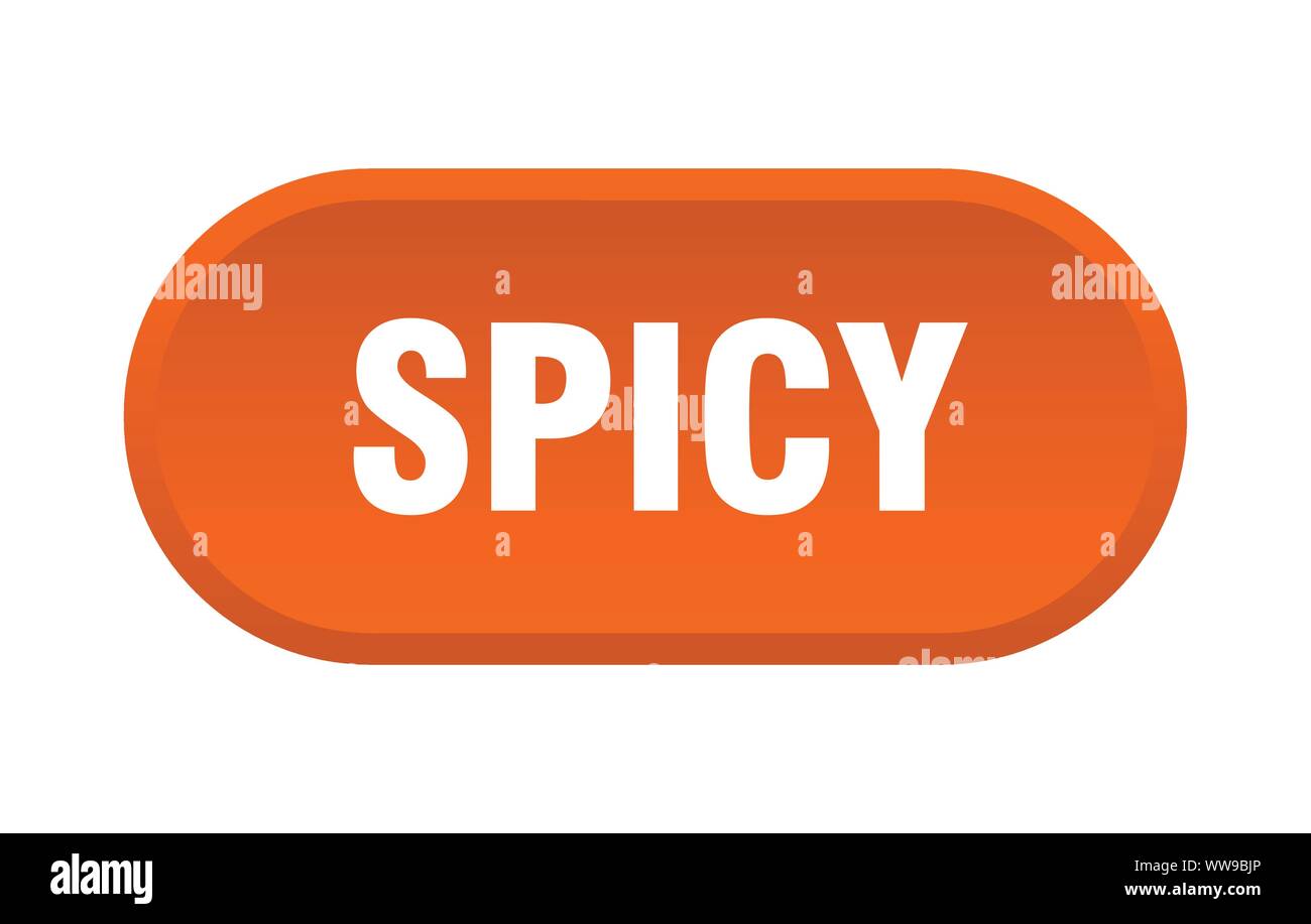 spicy button. spicy rounded orange sign. spicy Stock Vector Image & Art ...