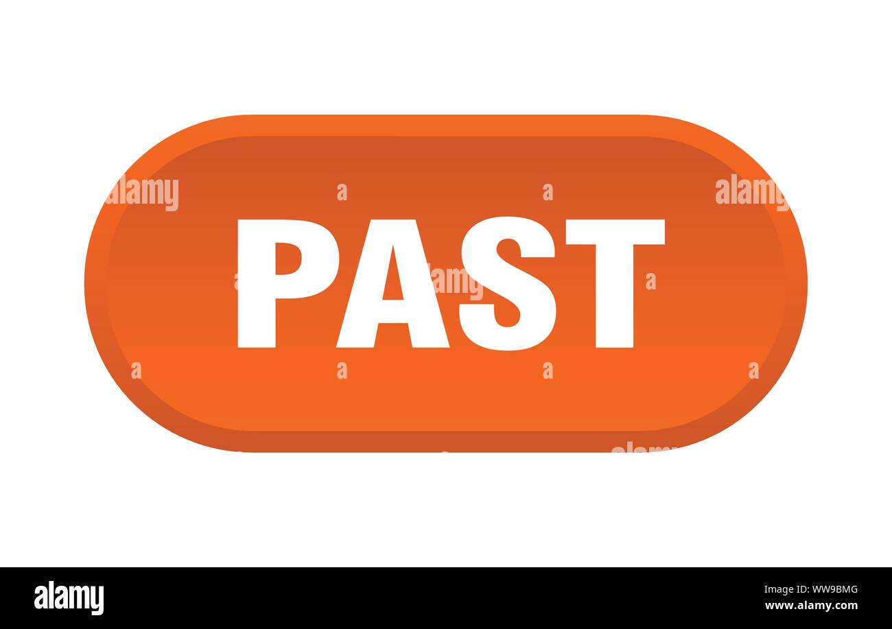 past button. past rounded orange sign. past Stock Vector Image & Art ...