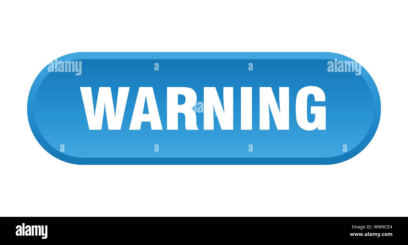 warning button. warning rounded blue sign. warning Stock Vector Image ...