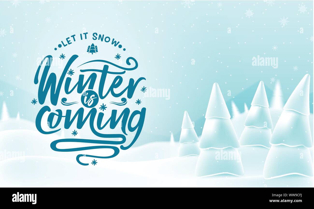 Winter Woodland Landscape with Winter Is Coming Message, Falling Snow ...