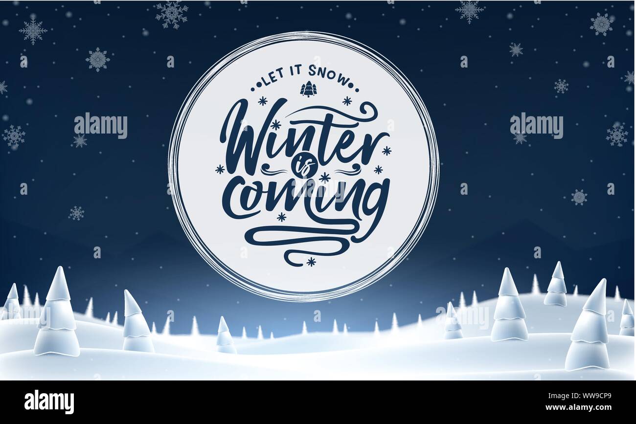 Winter is Coming Text in Cycle White Space on Snowy Night Woodland with ...
