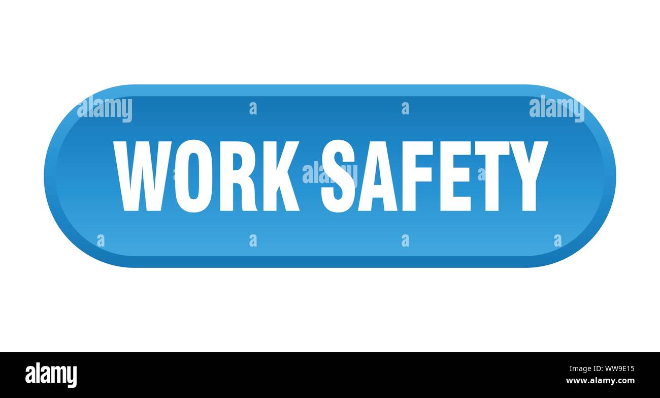 work safety button. work safety rounded blue sign. work safety Stock ...