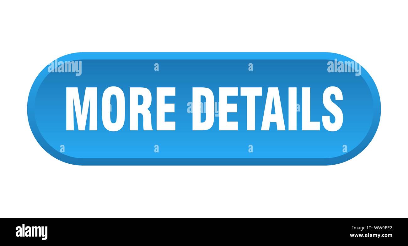 more details button. more details rounded blue sign. more details Stock ...