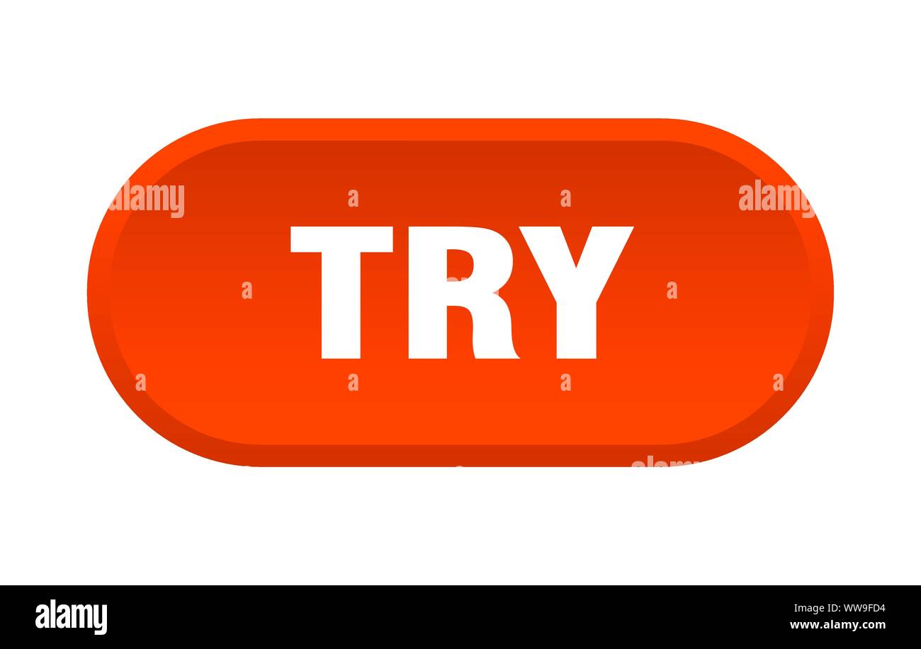 try button. try rounded orange sign. try Stock Vector Image & Art - Alamy