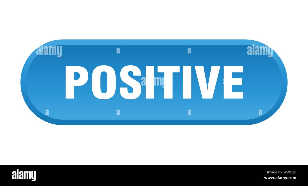 positive button. positive rounded blue sign. positive Stock Vector ... positive button. positive rounded blue sign. positive Stock Vector ...