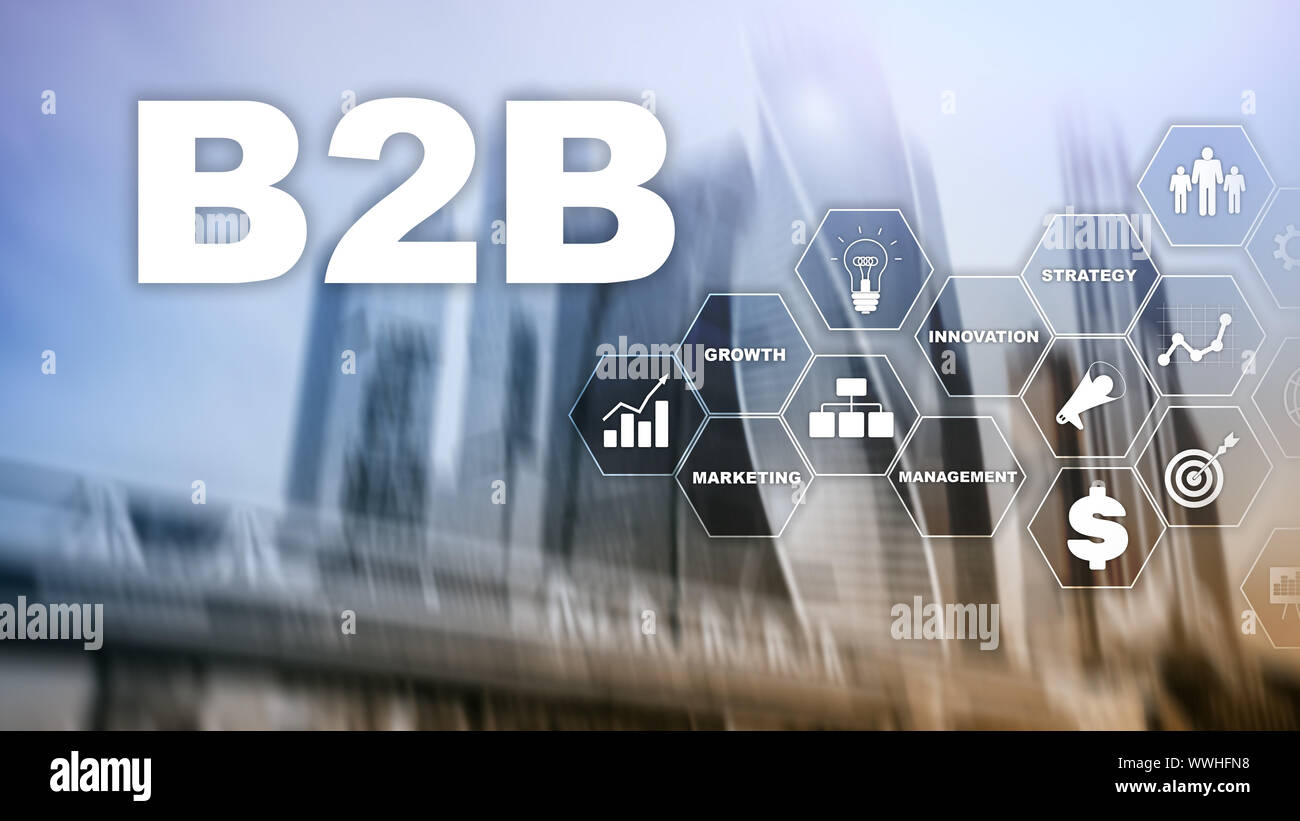 Business to business B2B - Technology future. Business model. Financial ...