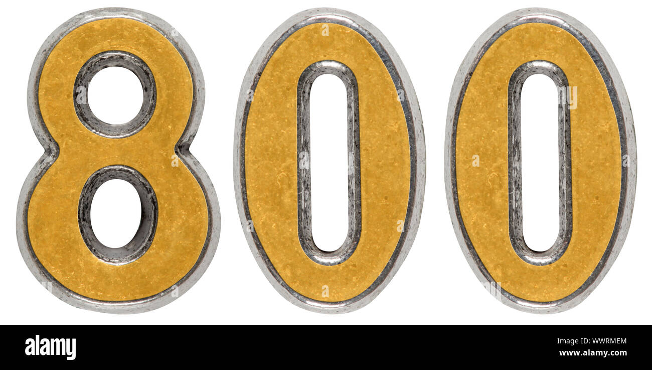 Metal numeral 800, eight hundred, isolated on white background Stock ...