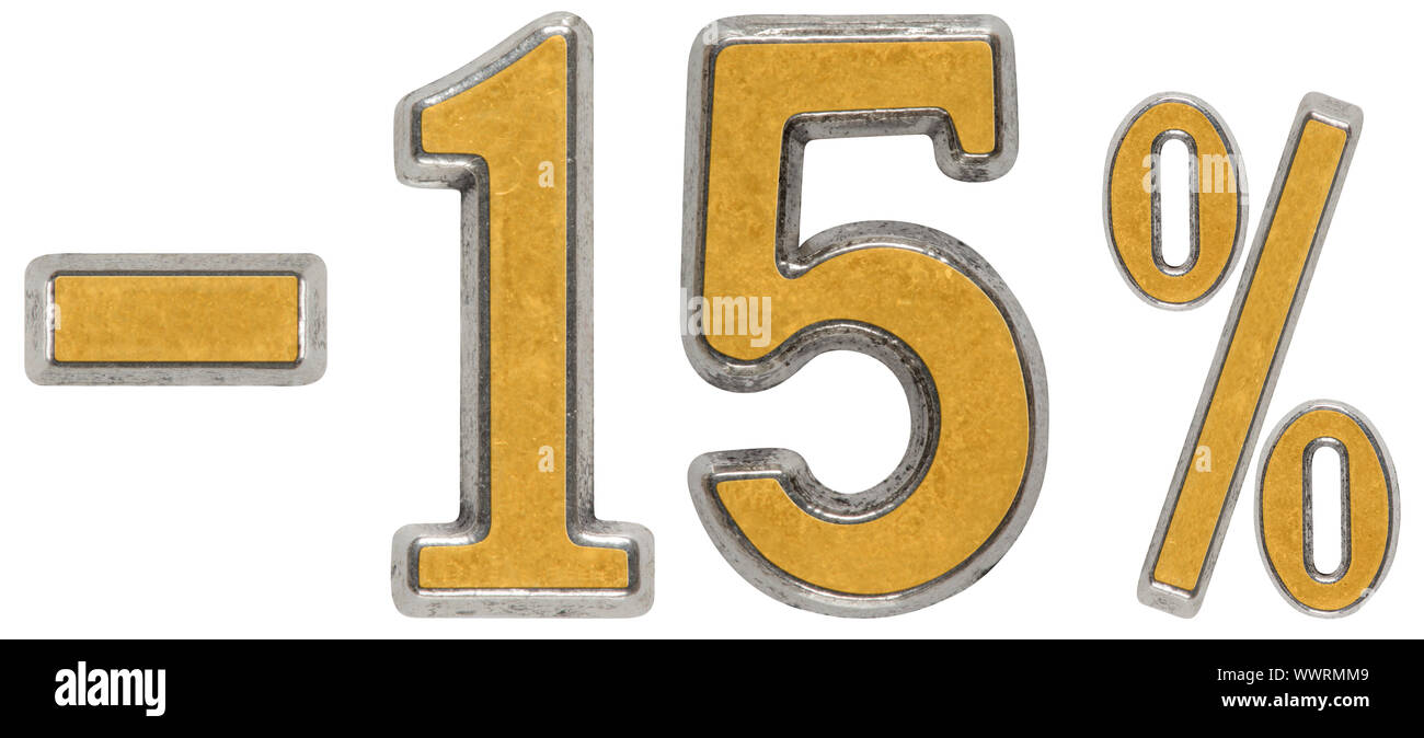 Percent off. Discount. Minus 15, fifteen, percent. Metal numeral ...