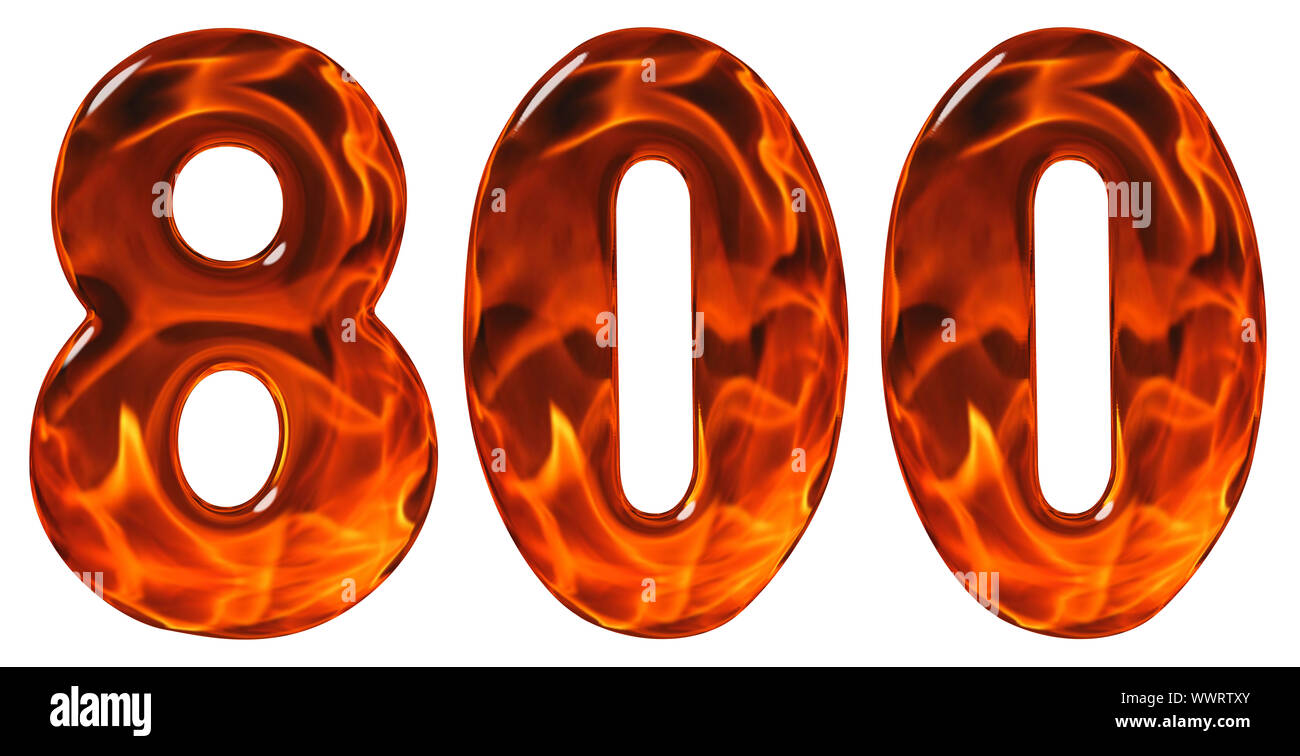 800, eight hundred, numeral, imitation glass and a blazing fire ...