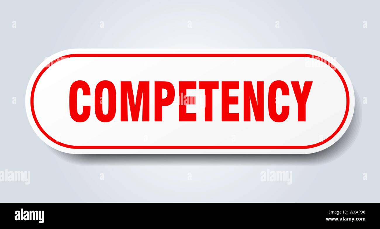 competency sign. competency rounded red sticker. competency Stock ...