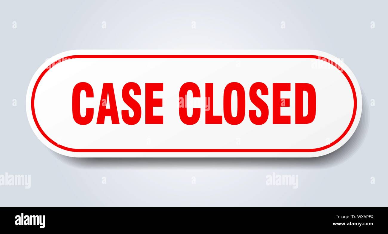 case closed sign. case closed rounded red sticker. case closed Stock ...