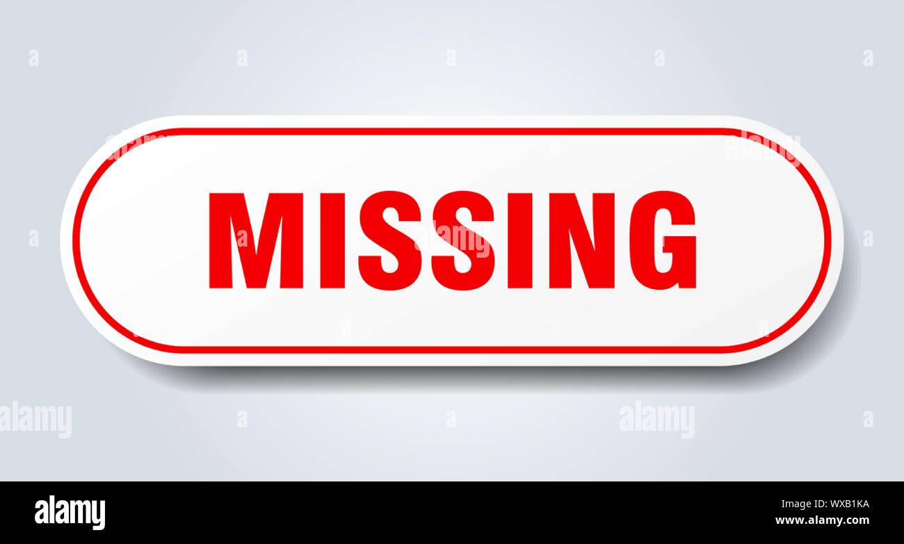missing sign. missing rounded red sticker. missing Stock Vector Image ...