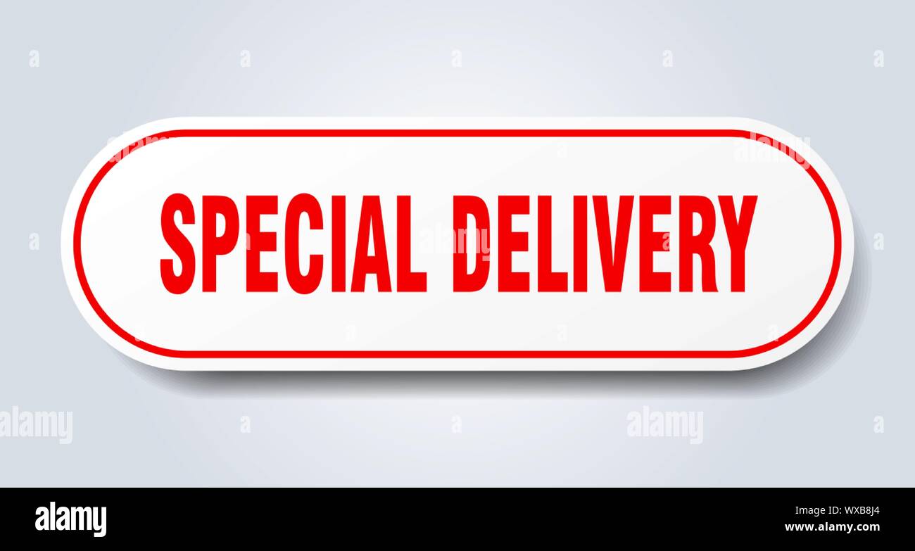 special delivery sign. special delivery rounded red sticker. special ...